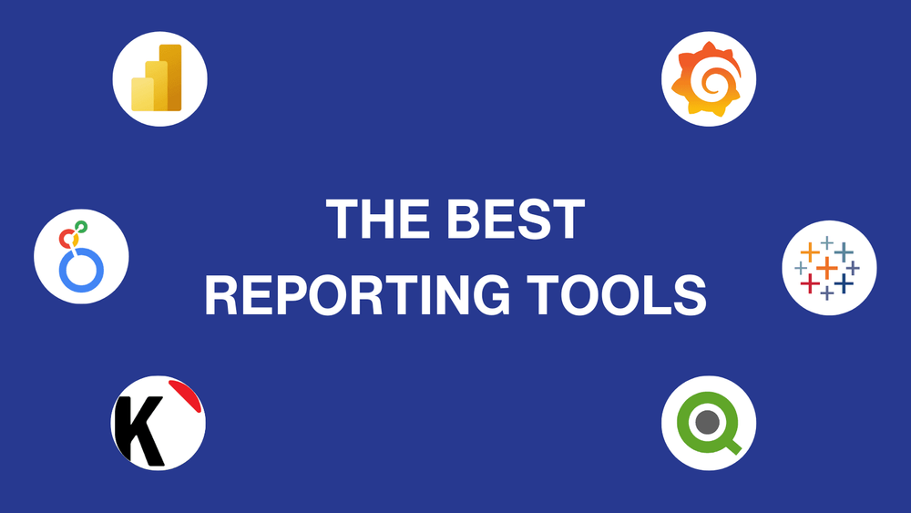 The Best Reporting Tools